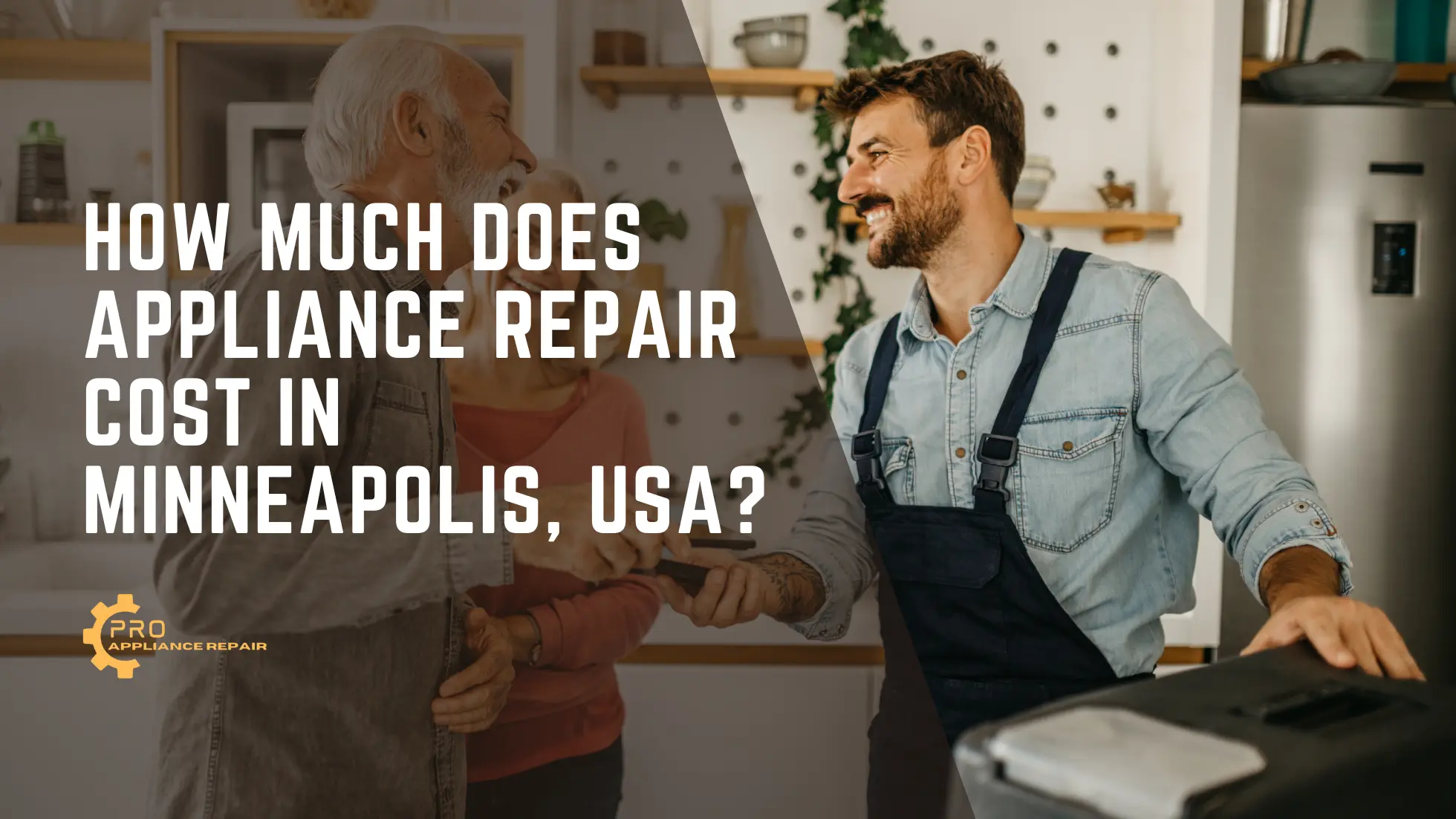 How Much Does Appliance Repair Cost in Minneapolis, USA?